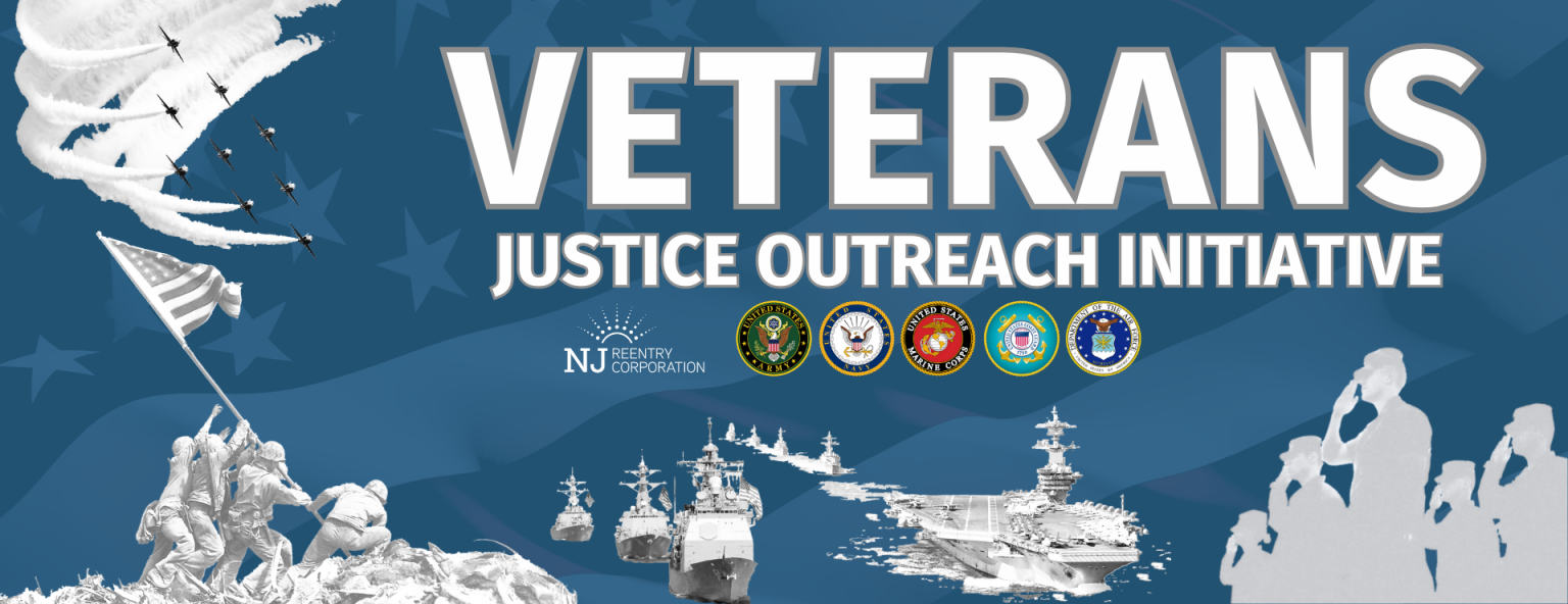 Veterans Justice Outreach Initiative – NJ Reentry Corporation